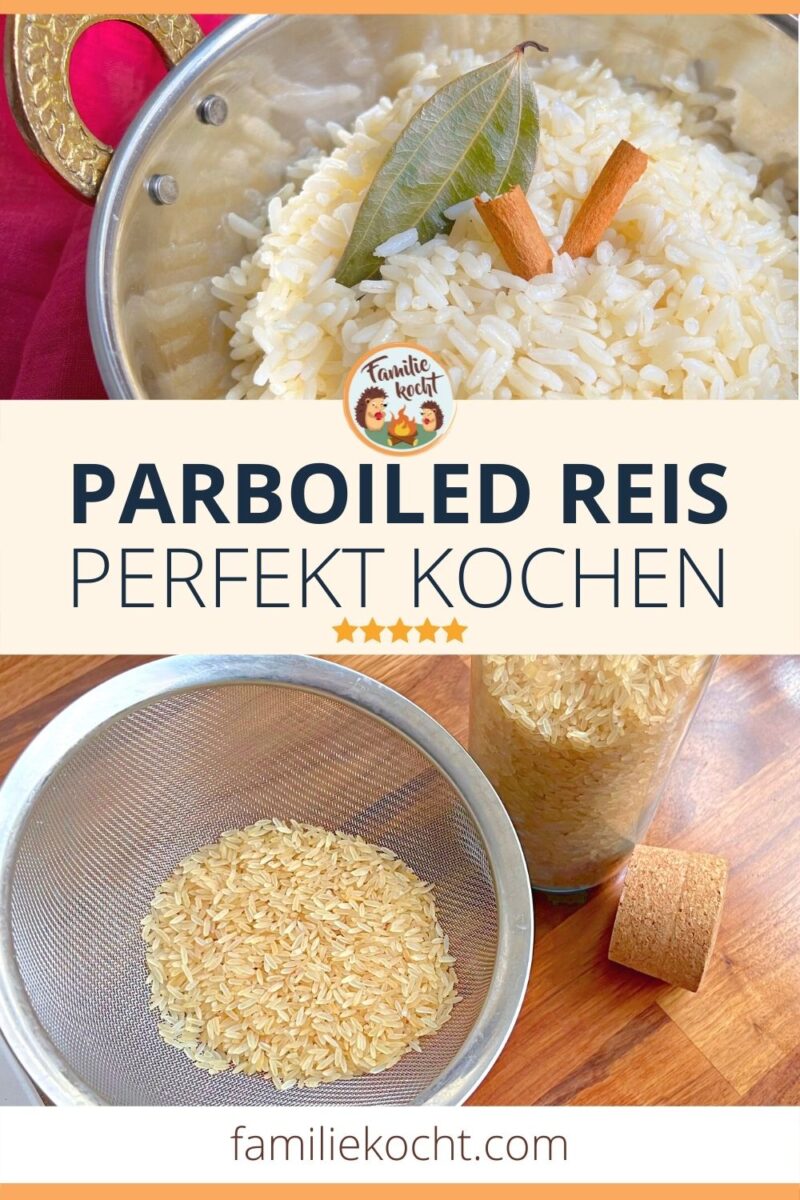 Parboiled Reis kochen mit diesem Rezept wird er perfekt!