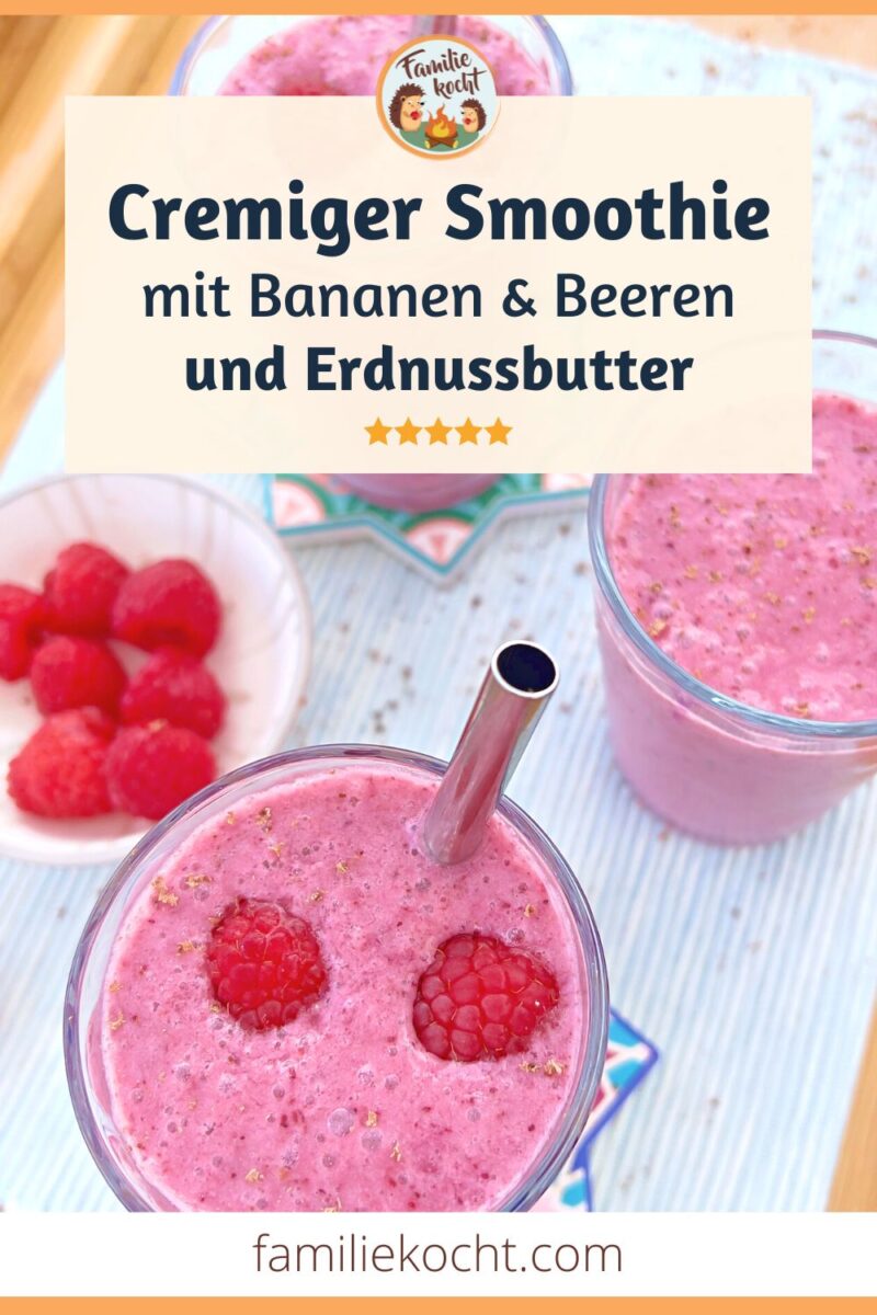 Cremiger Smoothie mit Bananen und Beeren | Familie kocht
