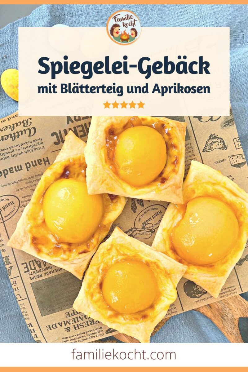 Leckeres Spiegelei-Gebäck mit Blätterteig und Aprikosen