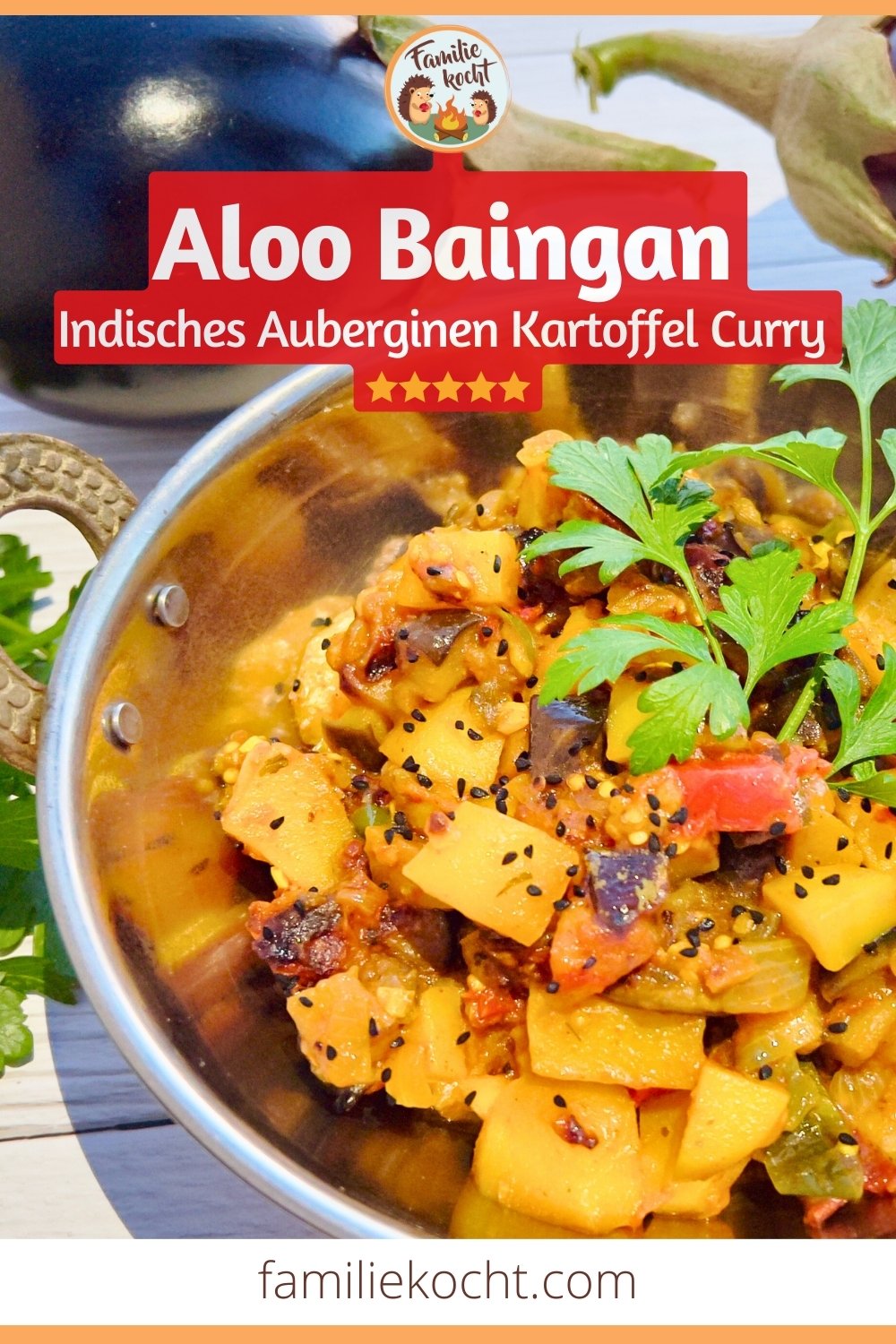 Aloo Baingan - indisches Auberginen Kartoffel Curry